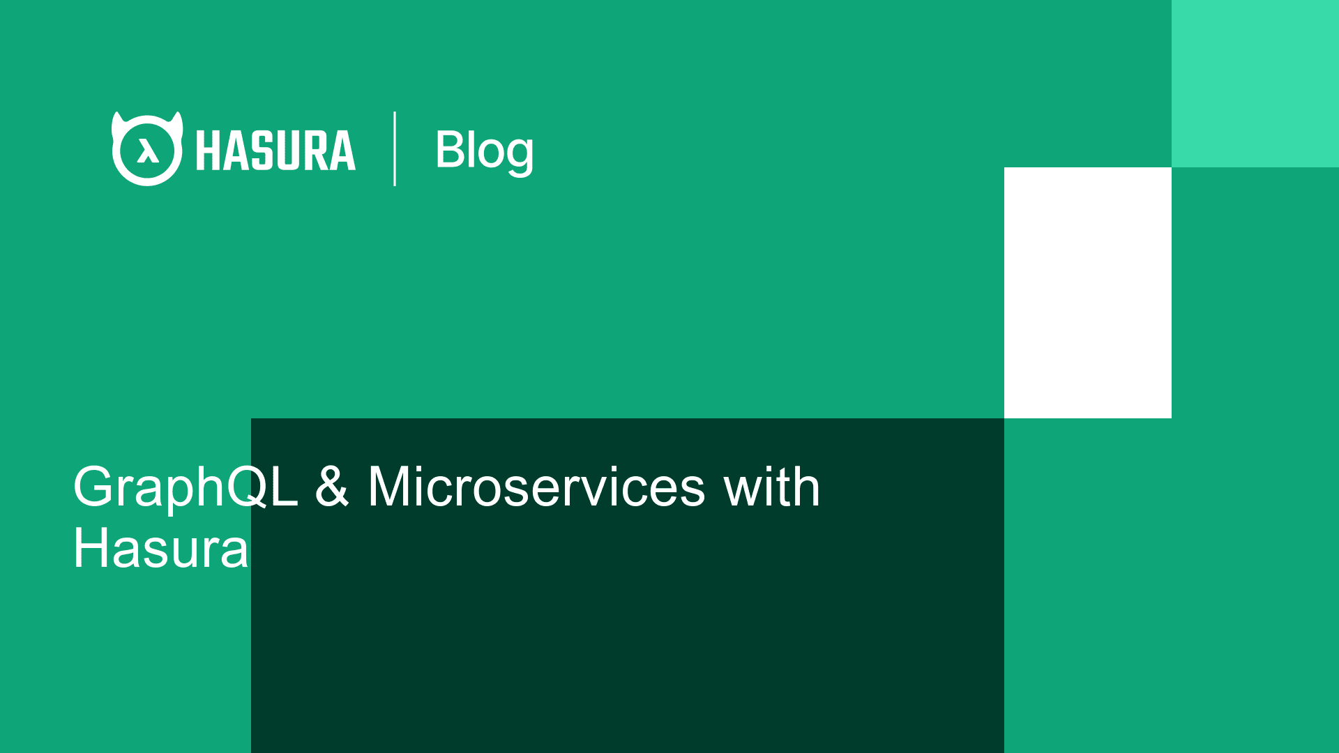 GraphQL & Microservices with Hasura
